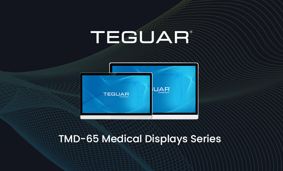 Introducing Teguar's New Medical Displays: The TMD-65 Series